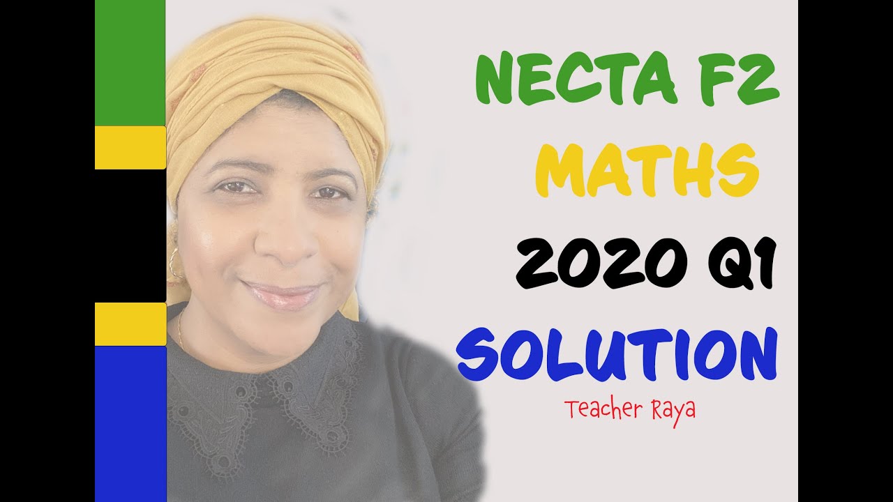 NECTA FORM 2 MATH EXAM PAPER 2020 -QUESTION 1 - NUMBERS (2021) - YouTube