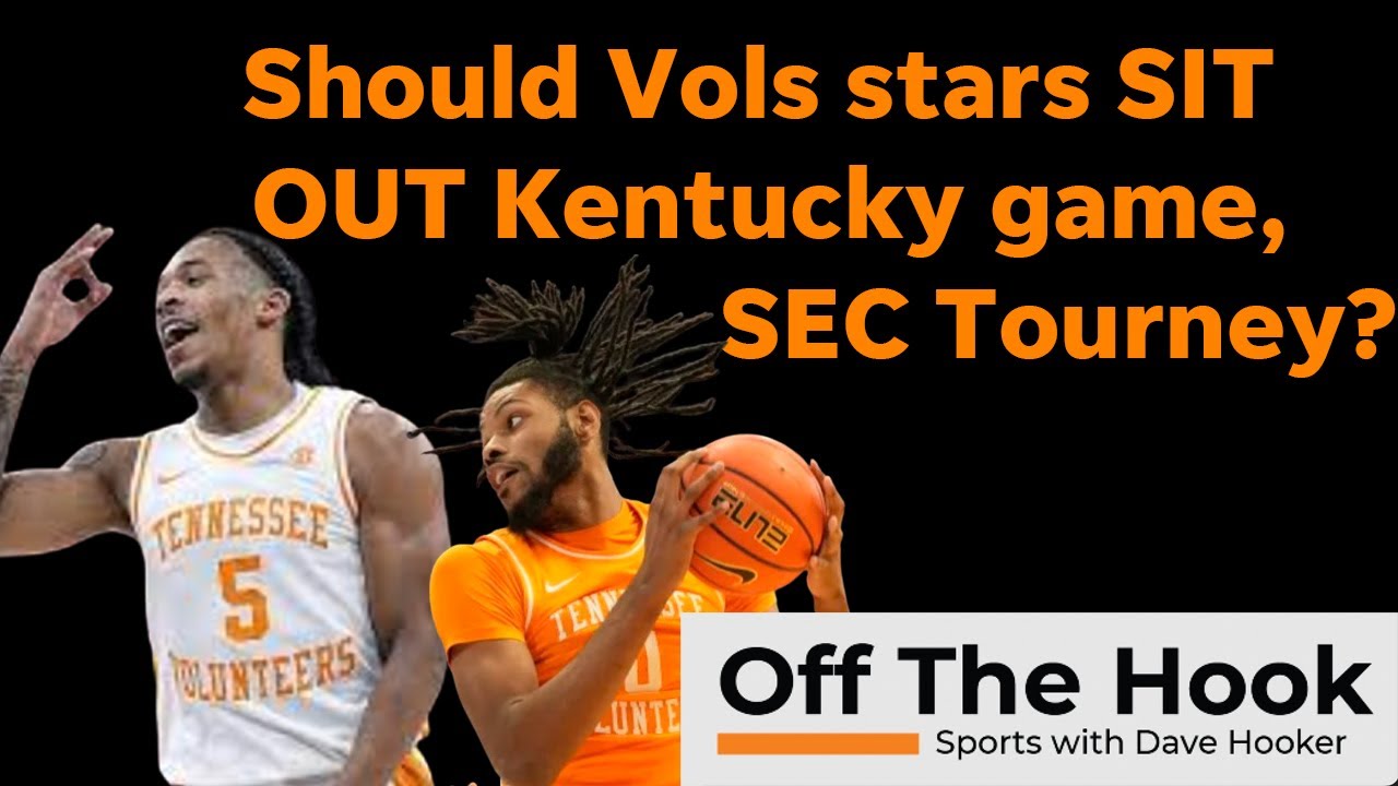 Tennessee Basketball: Ron Slay on if Vols should rest their starters ...