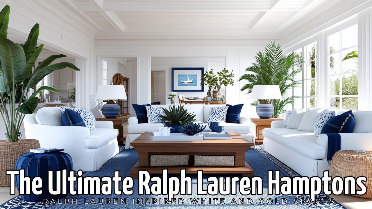 The Ultimate Ralph Lauren Hamptons: Aesthetic for Your Living Room ...