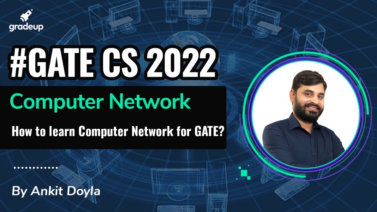 How to Learn Computer Network | GATE CS 2022 | By Ankit Doyla Sir - YouTube