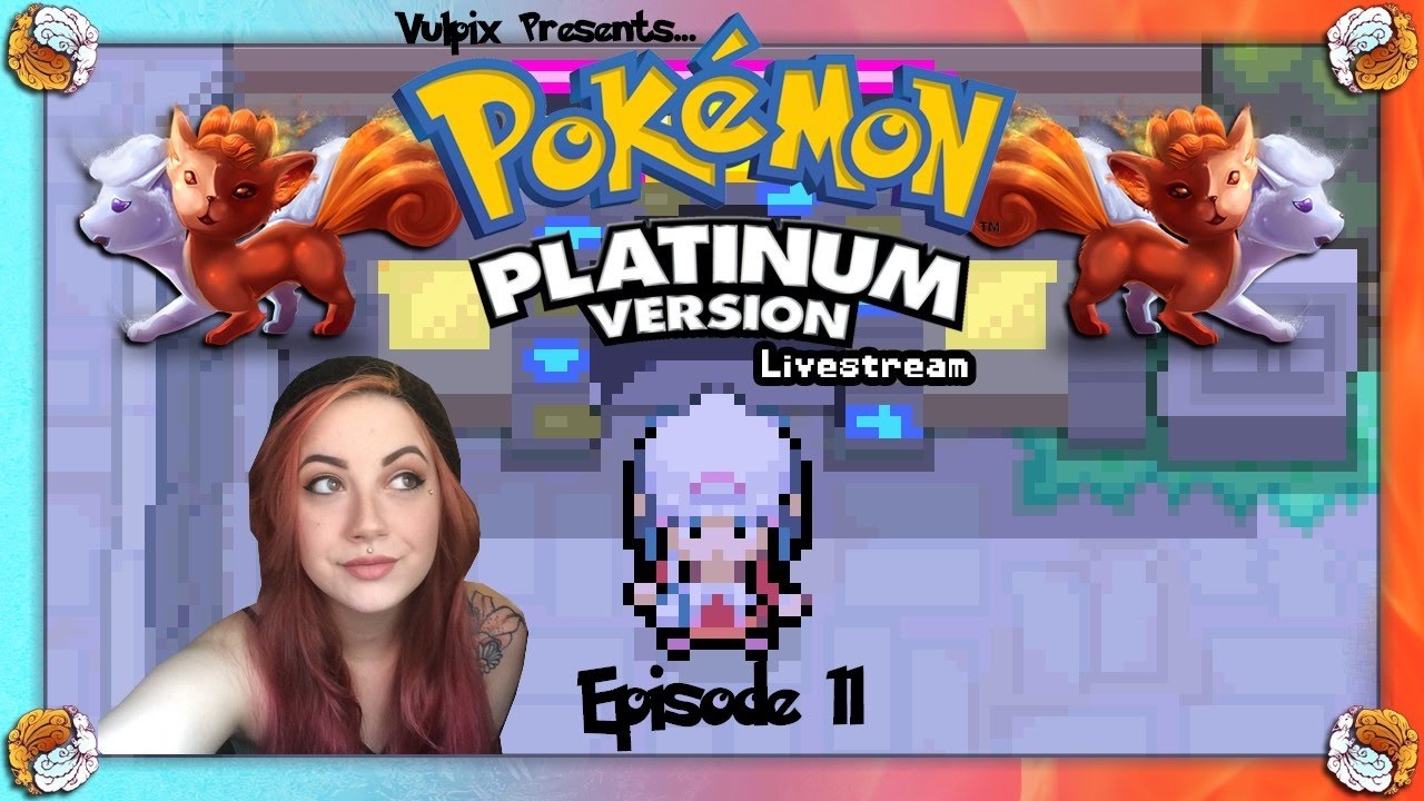 Pokemon Platinum Let's Play | Vulpix | Live Stream | Episode 11 - YouTube
