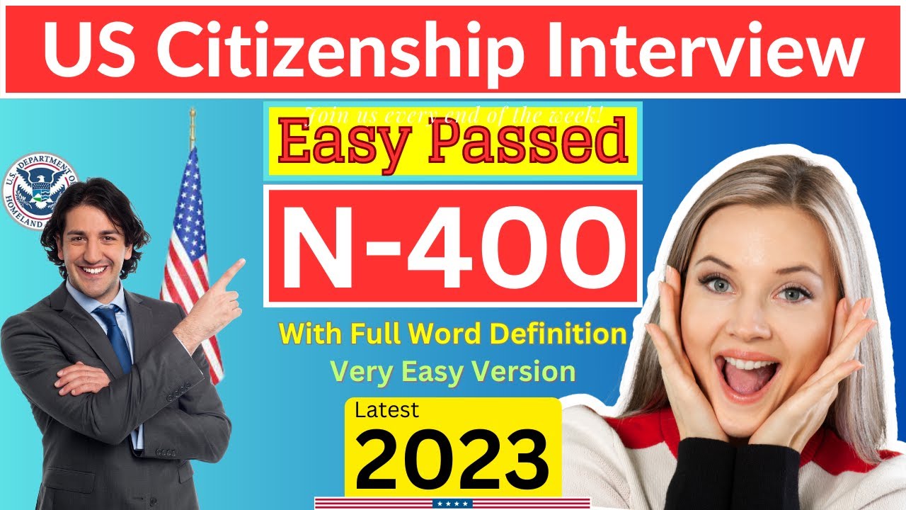 N-400 Naturalization Interview with Actual Applicant | Apply US ...