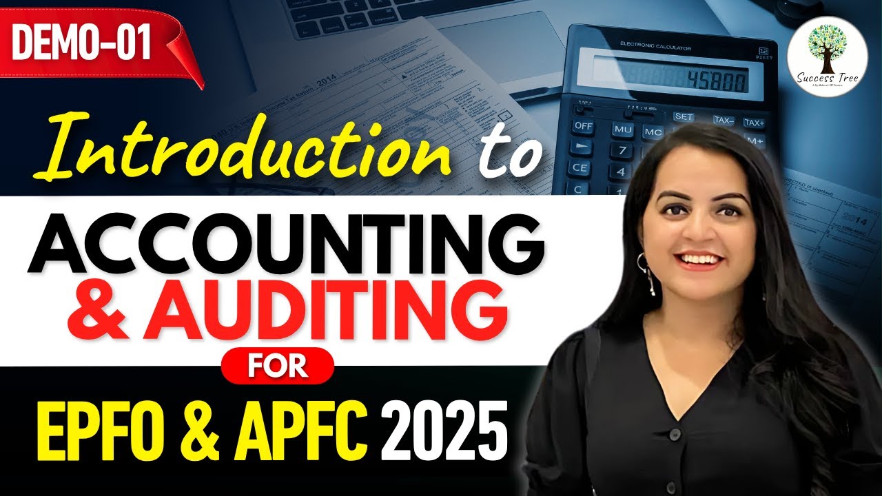EPFO APFC CRT 2025 | Introduction to Accounting & Auditing | Class-1 ...