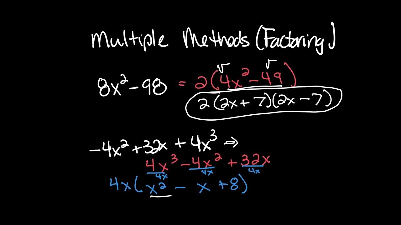 Factoring Multiple Methods - YouTube