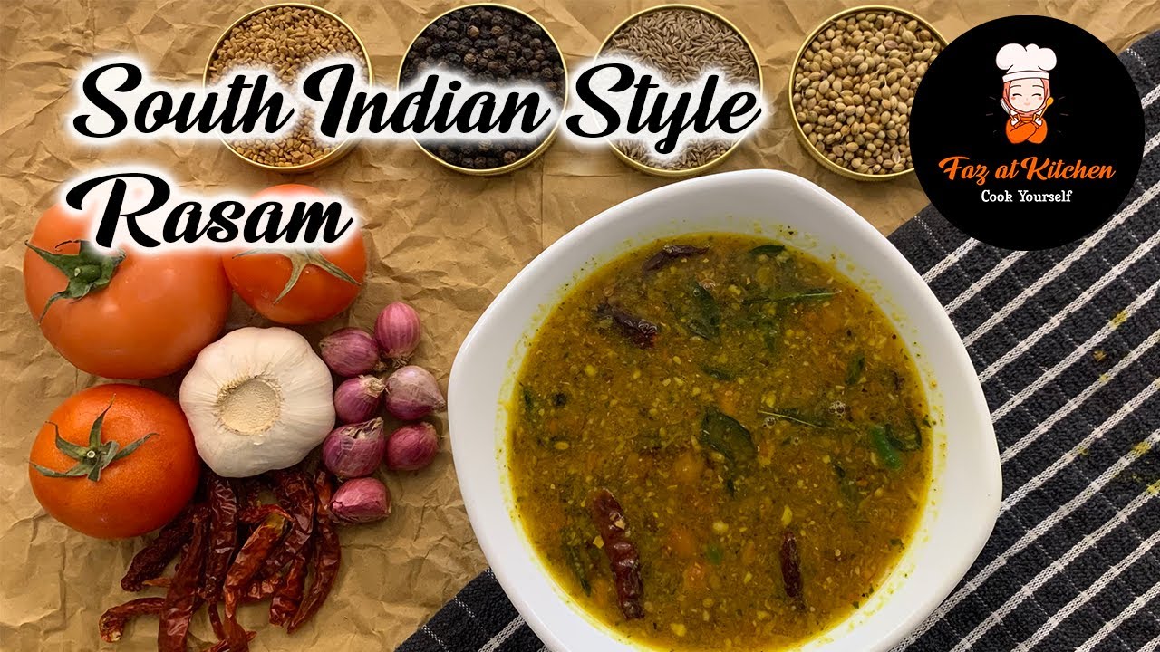 South Indian Style Rasam Recipe - 2023 | Faz at Kitchen - YouTube