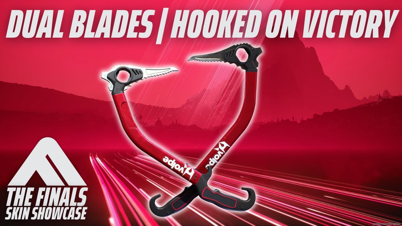 DUAL BLADES HOOKED ON VICTORY Skin Showcase | The Finals Season 5 ...