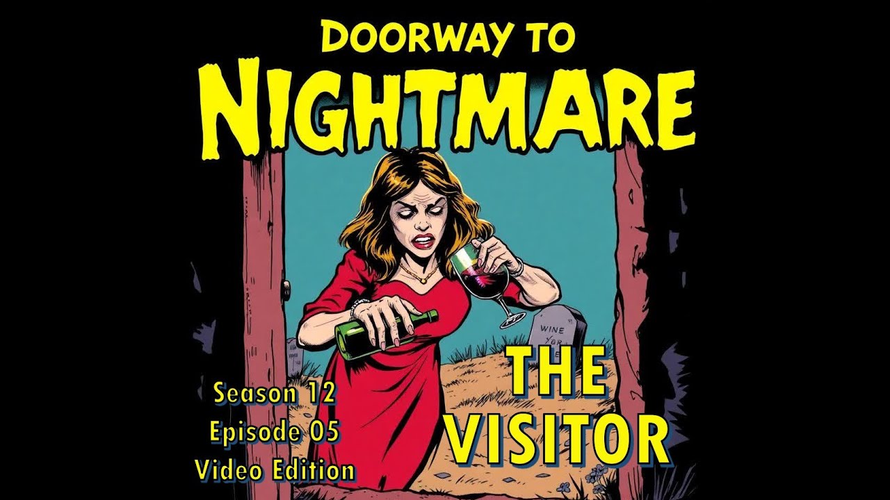 THE VISITOR video edition DOORWAY TO NIGHTMARE SEASON 12 EPISODE 05 ...