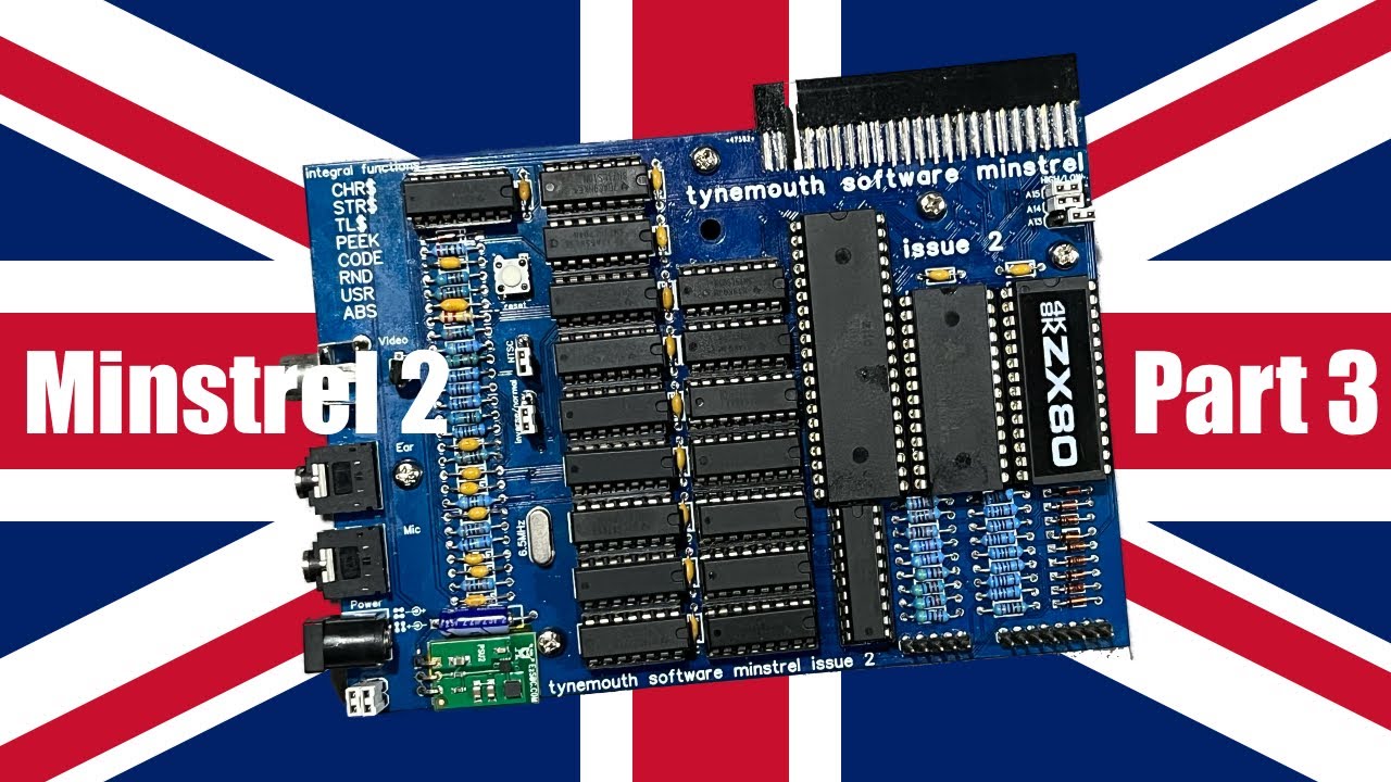 🇬🇧 Minstrel 2 (Sinclair ZX80 Clone): Part 3 (Gaming Keyboard) [TCE ...