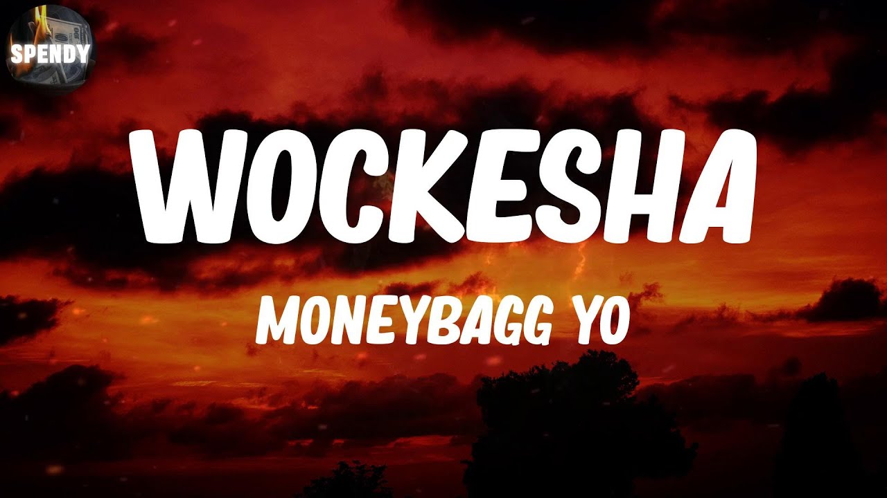 Moneybagg Yo - Wockesha (Lyric Video) - YouTube
