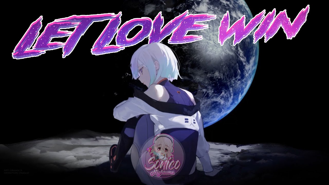 「𝓝𝓲𝓰𝓱𝓽𝓬𝓸𝓻𝓮 」- 𝑳𝒆𝒕 𝑳𝒐𝒗𝒆 𝑾𝒊𝒏 ♡ (𝑳𝒚𝒓𝒊𝒄𝒔) - YouTube Music