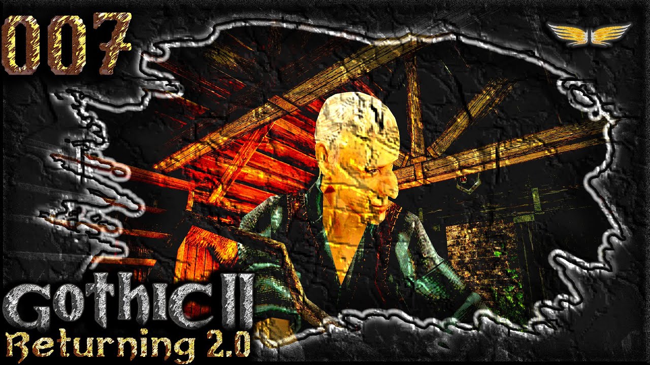Gothic 2 Mod: DIE RÜCKKEHR 2.0 - 007 - Versuchskaninchen für Ignaz ...