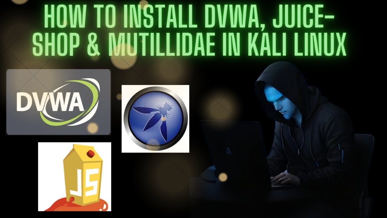 How to install DVWA, JUICE-SHOP and MUTILLIDAE in kali linux - YouTube