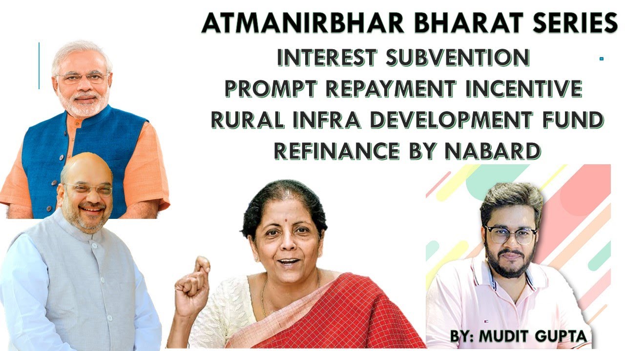 Atmanirbhar Bharat -Interest Subvention - RIDF - NABARD - Prompt ...