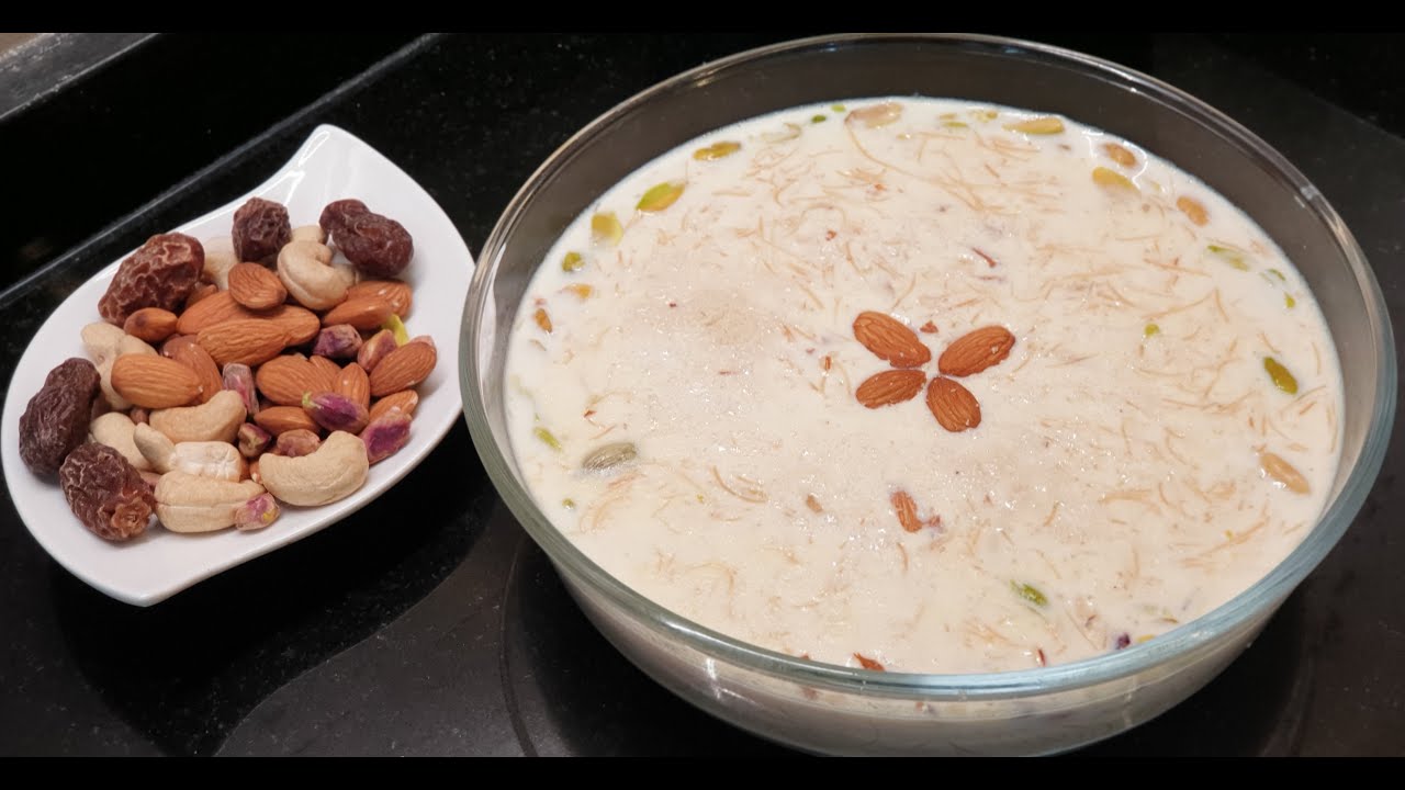 Shahi Sheer Khorma | How to make Shahi Sheer Khorma | EID SPECIAL | BY ...