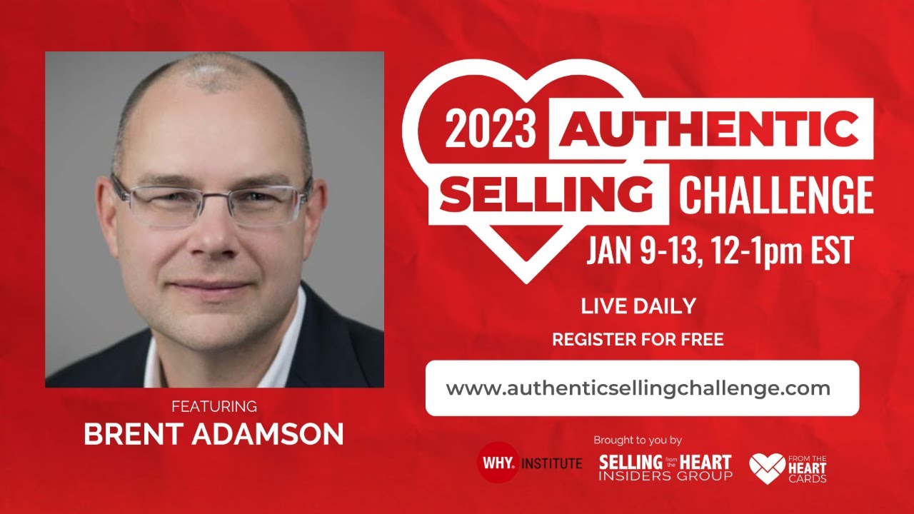 Brent Adamson at the 2023 Authentic Selling Challenge - YouTube