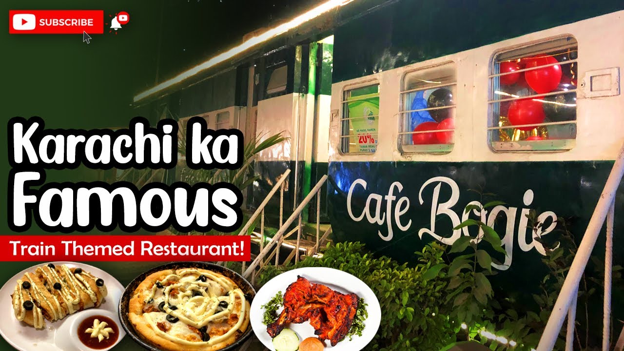 Cafe Bogie Restaurant Karachi - Train Bogie- Pizza BBQ Sandwich- Best ...