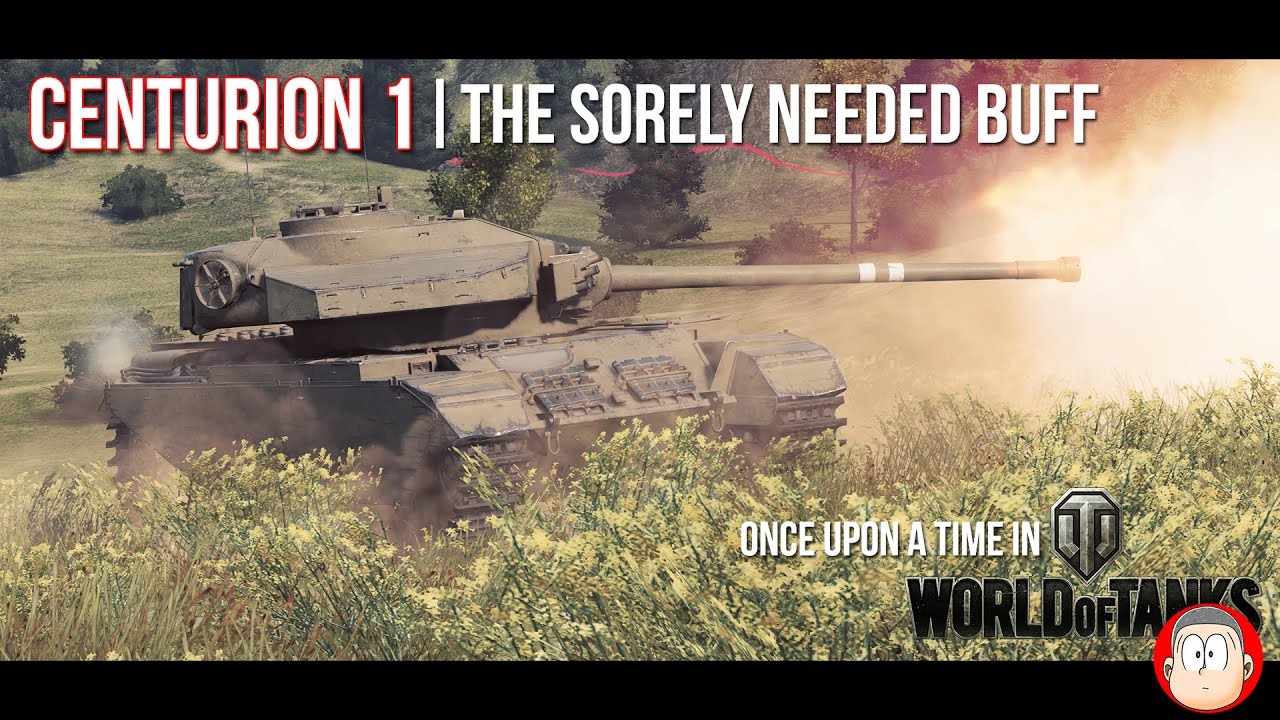 The Buff It Sorely Needed | World of Tanks, Centurion I - YouTube