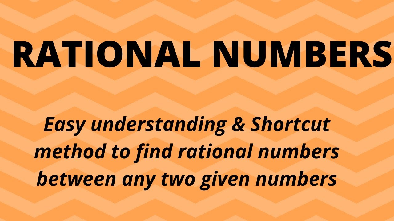 Rational Numbers Easy Method Of Finding Rational Numbers Between Any rational-numbers-easy-method-of-finding-rational-numbers-between-any