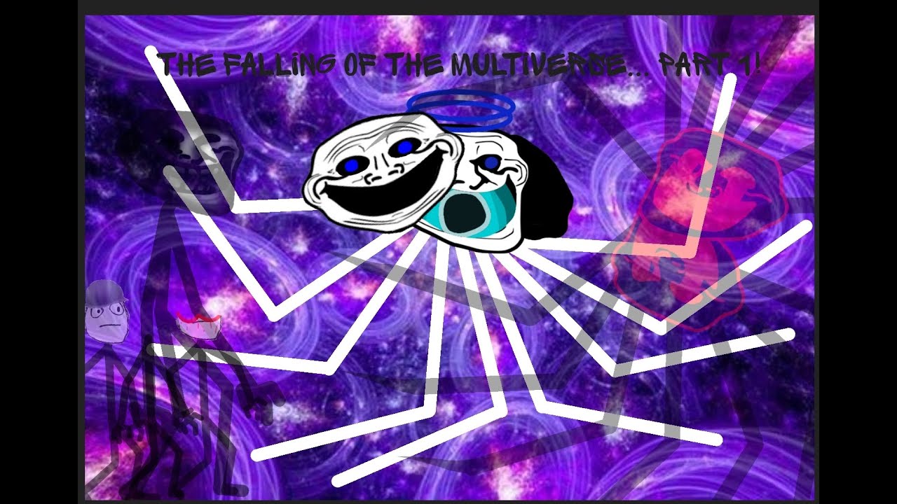 Trollge--the falling multiverse part 1! - YouTube