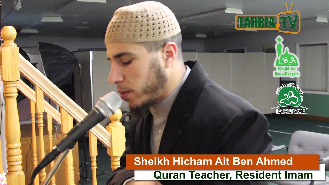 Sheikh Hicham Ait Ben Ahmed During Salat - Quran Teacher @ Tarbiyah and ...