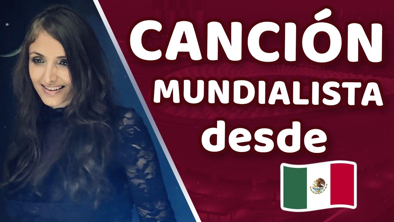 Canción #Qatar2022 'Alqamar Yudi' de mexicana, Rebeca Mayorga ...
