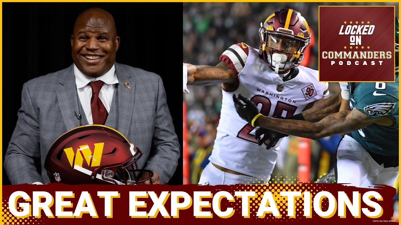 Washington Commanders Expectations with Eric Bieniemy, for Benjamin St ...