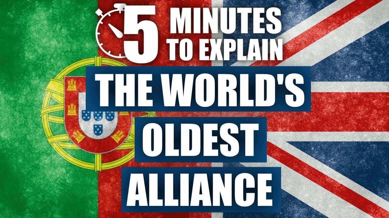 The Oldest Alliance in the World Explained (Portugal & England) - YouTube