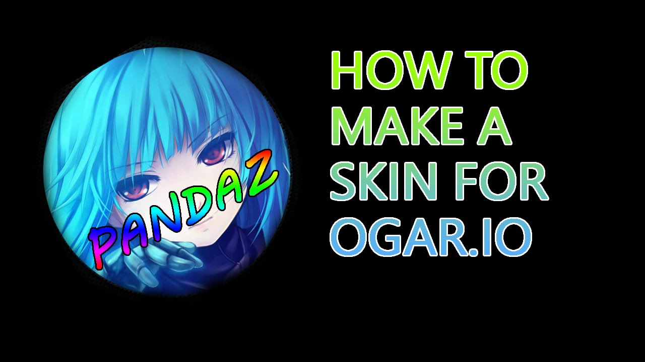How To Make A Custom Skin For Ogar.io! - YouTube
