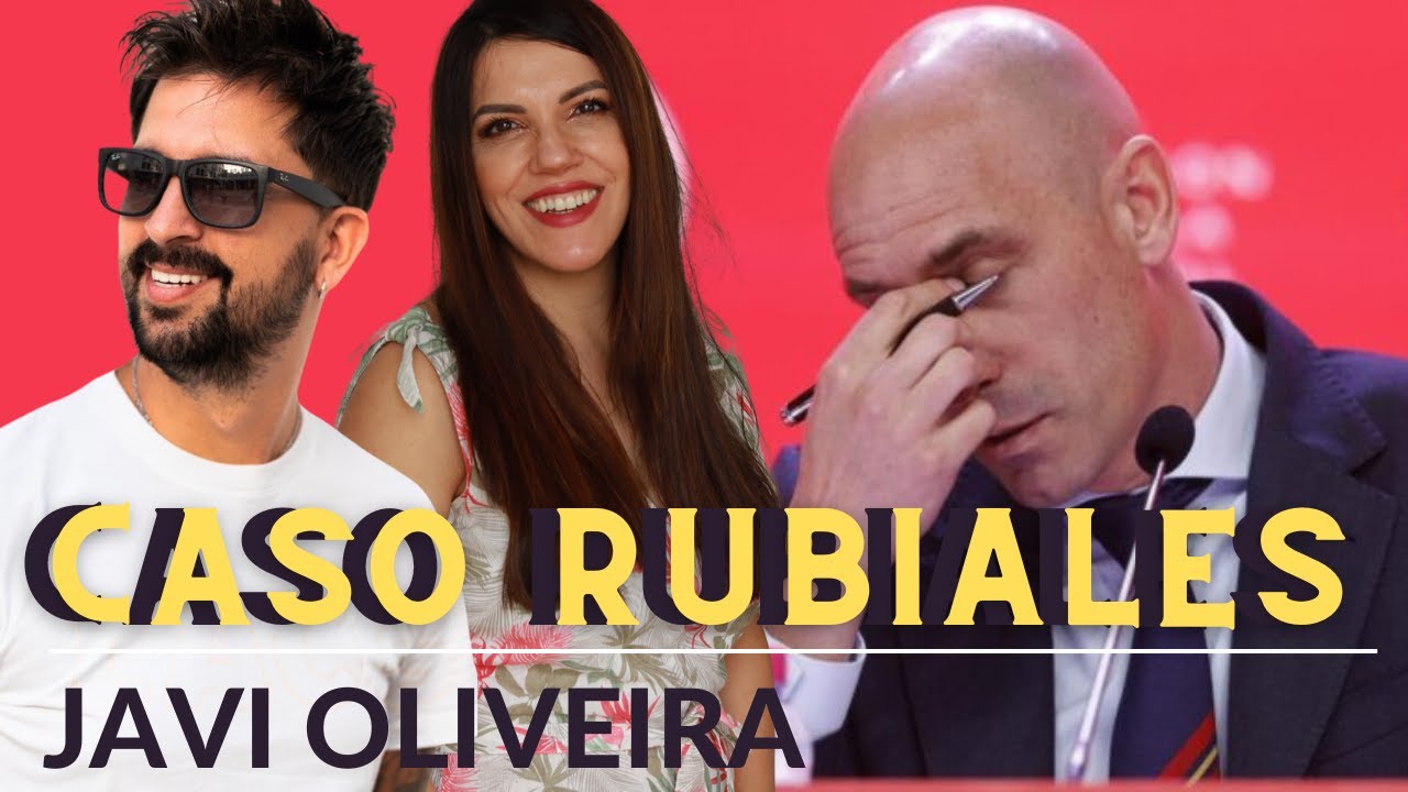 ÚLTIMA HORA DEL CASO RUBIALES CON JAVI OLIVEIRA! - YouTube