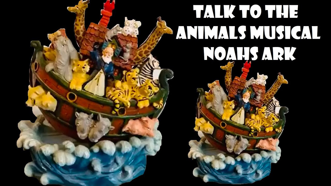 Noah’s Ark Musical Moving Ceramic Ornament - Plays Talk to the Animals ...