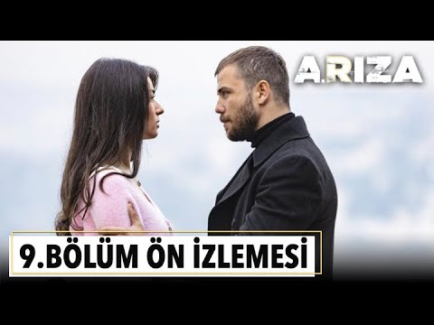 Arıza 9. Bölüm Ön İzlemesi