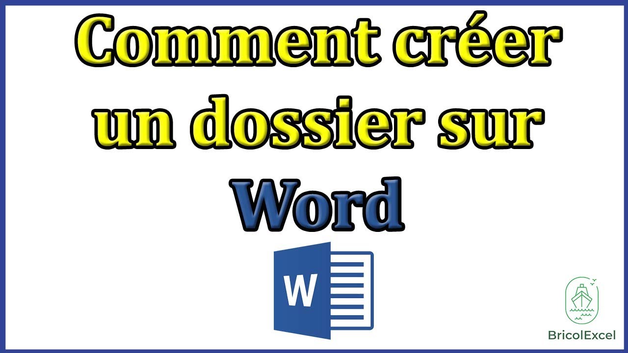 Comment créer un dossier sur word - YouTube