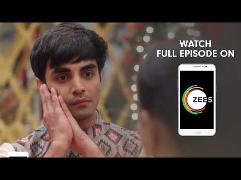 Aap Ke Aa Jane Se - Spoiler Alert - 10 Dec 2018 - Watch Full Episode On ZEE5 - Episode 230