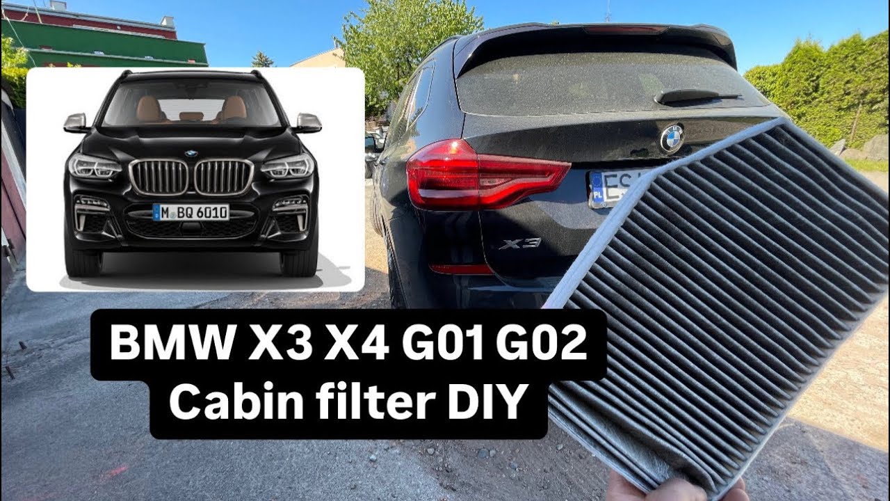 Wymiana filtra kabinowego BMW X3 X4 G01 G02 || Cabin filter replacement ...
