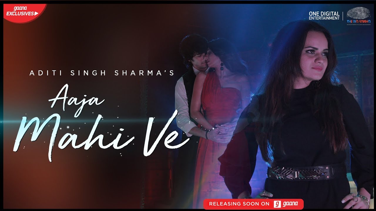 AAJA MAHI VE | Aditi Singh Sharma | Shantanu Maheshwari | Vrushika ...