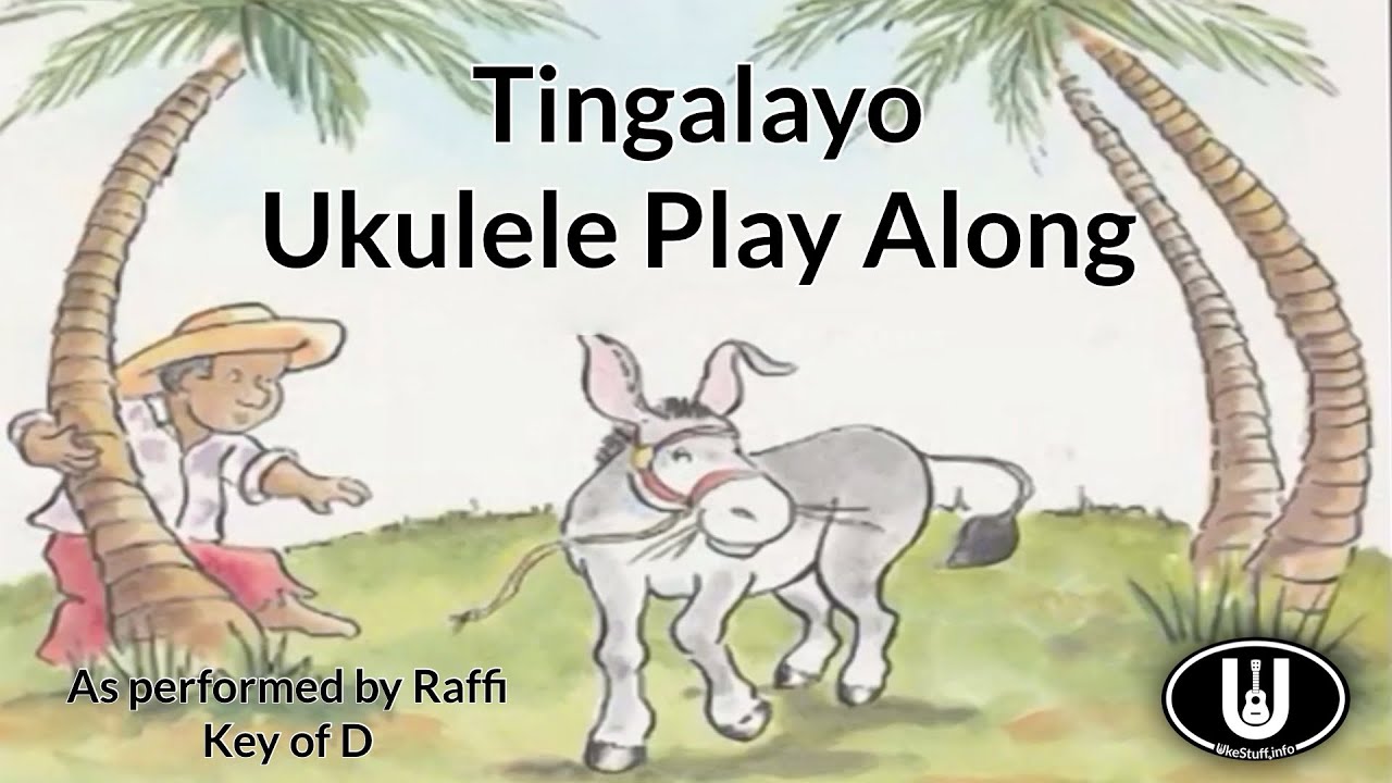 Tingalayo Ukulele Play Along (in D) - YouTube