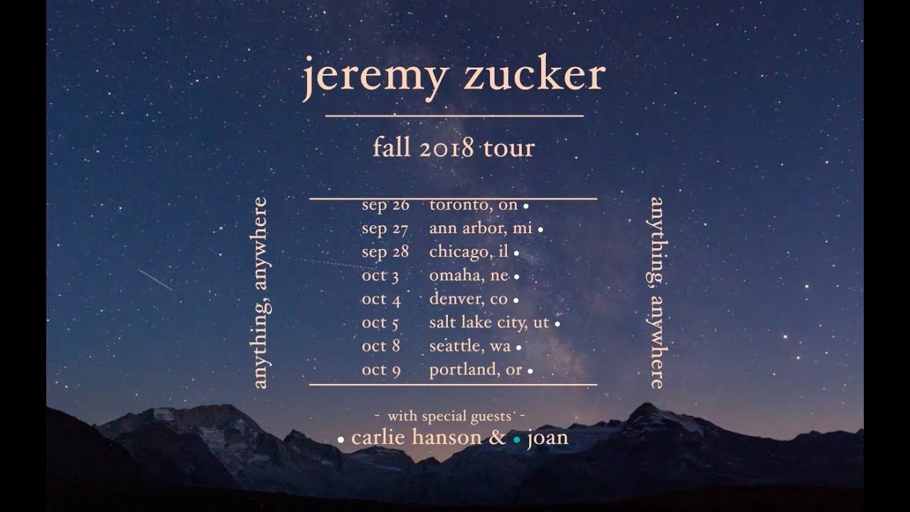 jeremy zucker presents: anything, anywhere fall 2018 tour - YouTube