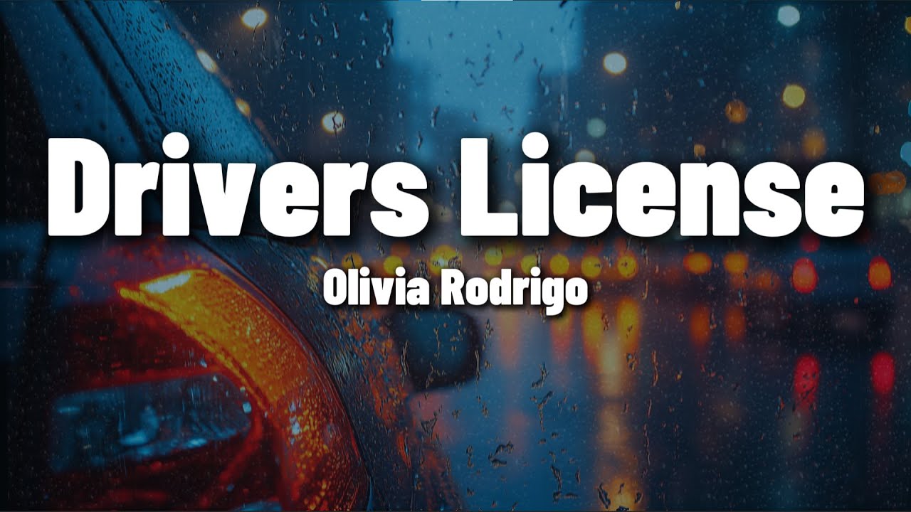 Olivia Rodrigo - Drivers License (Lyrics) - YouTube