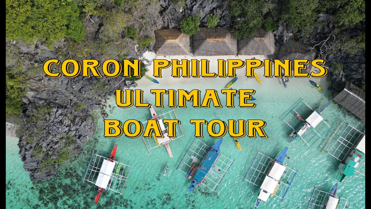 ULTIMATE BOAT TOUR CORON PHILIPPINES - YouTube