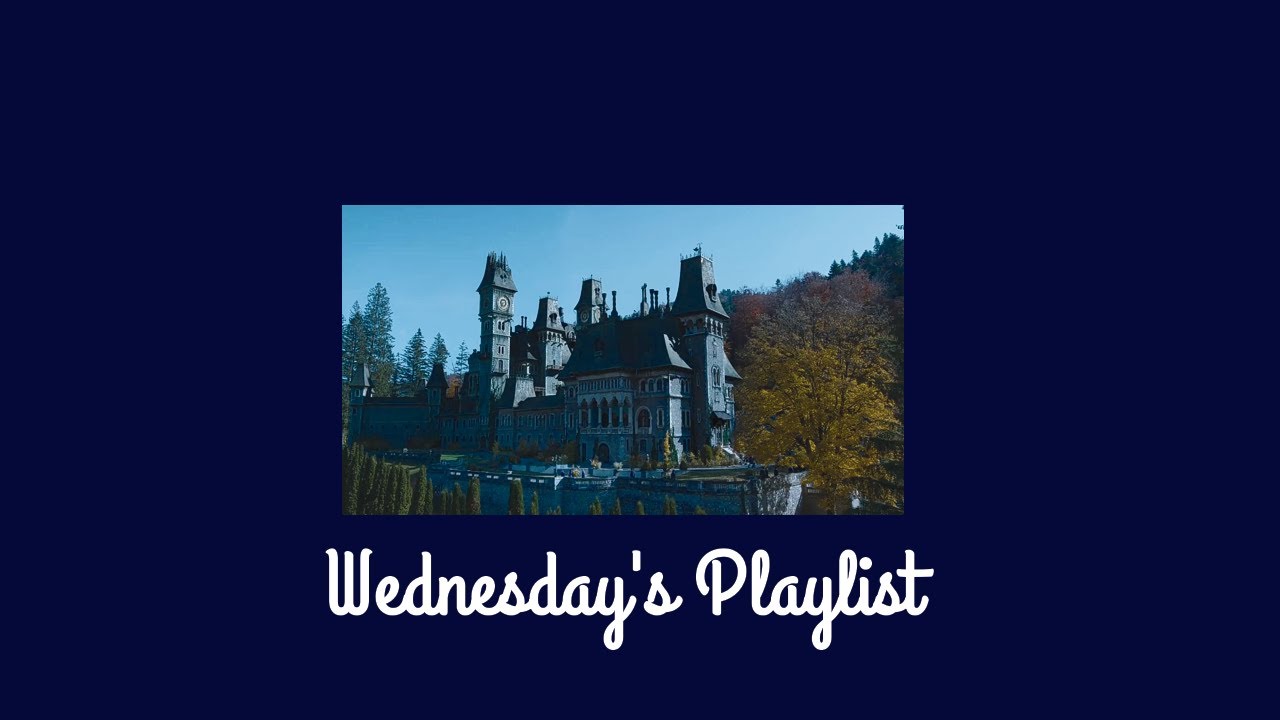 Wednesday Addams Vibes | A Dark Academia Playlist - YouTube