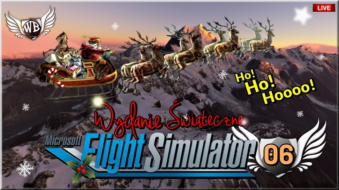 LIVE | Microsoft Flight Simulator - #6 "Mikołaj święty rozdaje prezenty ...