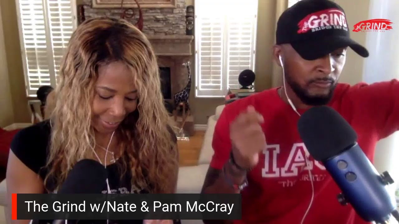 The Grind With Nate & Pam McCray - YouTube