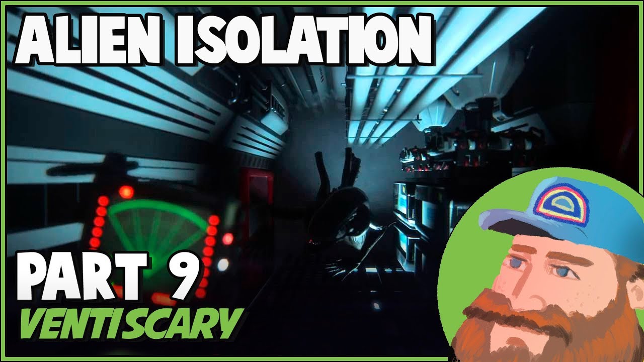 ALIEN ISOLATION - Part #9 - LETS PLAY with Commentary - MESSYPLAYS ...