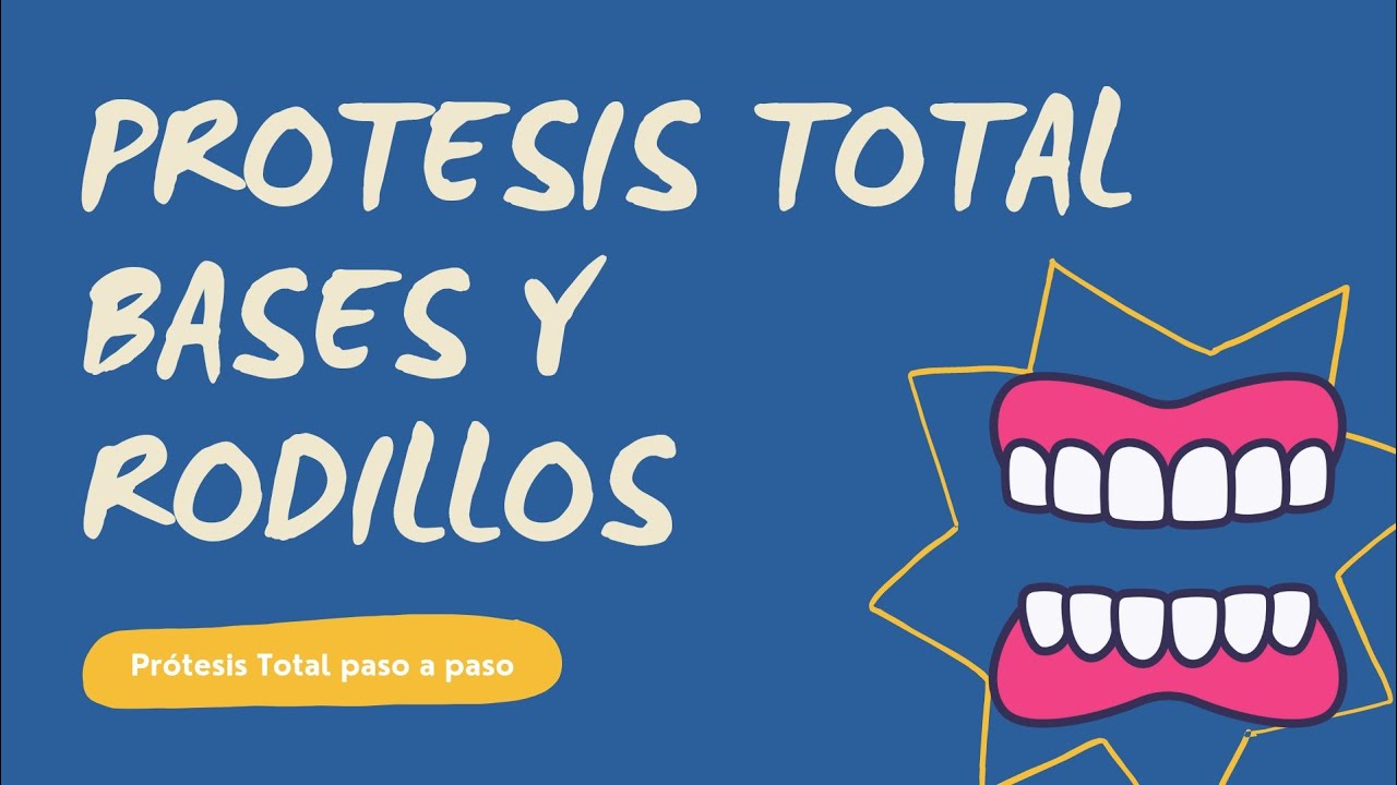 PRÓTESIS TOTAL-PASO A PASO/ BASES Y RODILLOS 💙 - YouTube