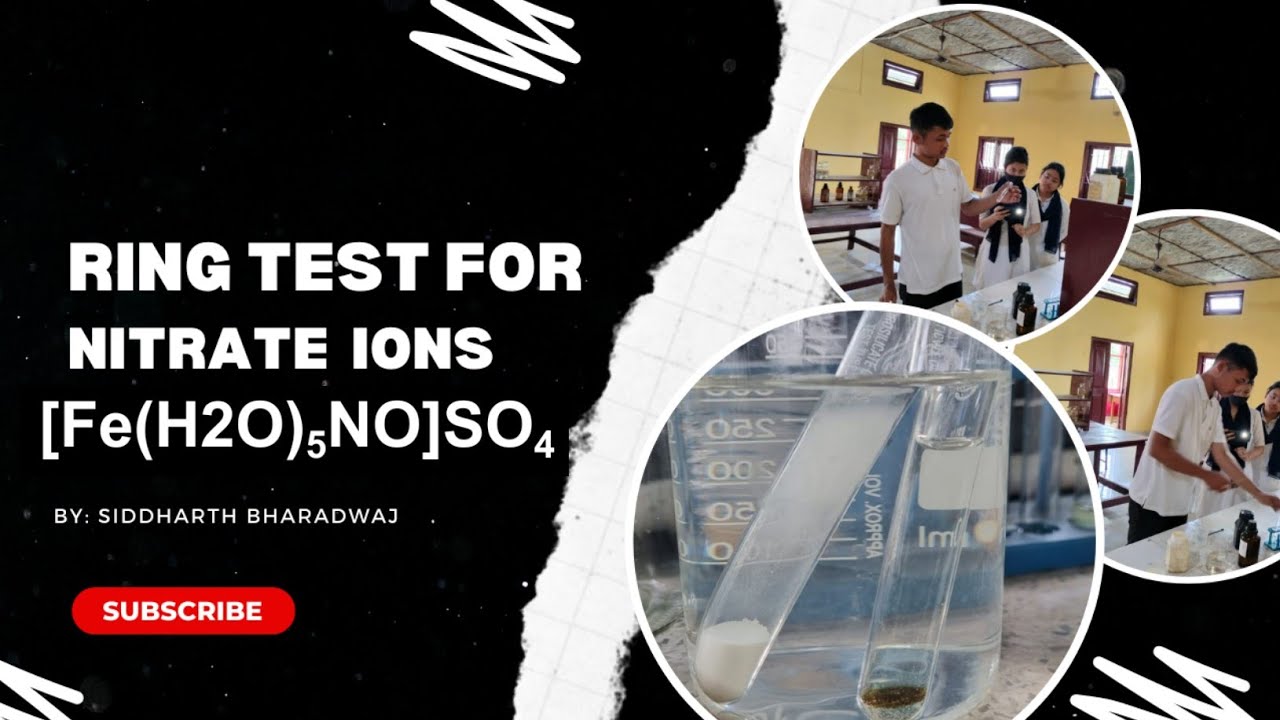 BROWN RING TEST FOR NITRATE ION /SALT ANALYSIS/WET TEST FOR ACID ...