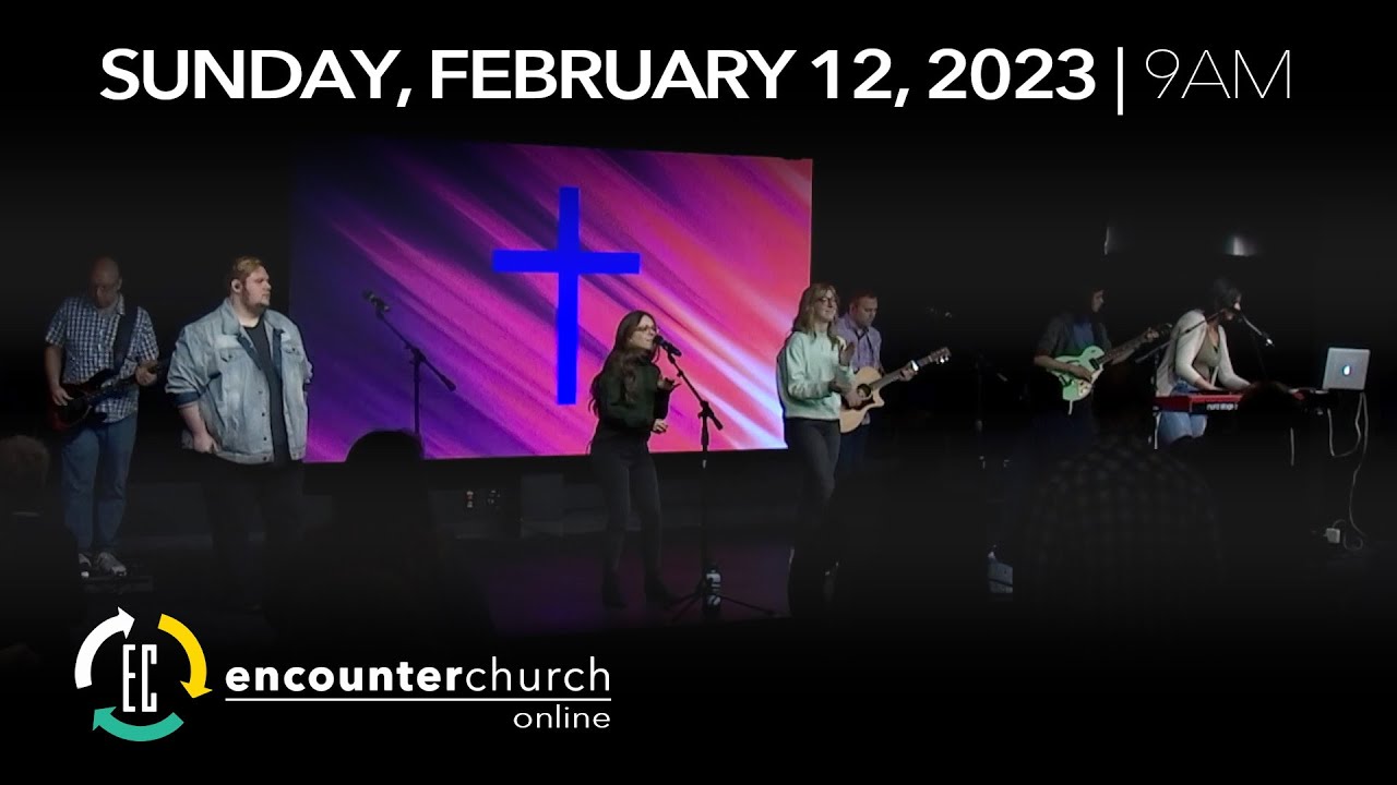 Sunday, February 12, 2023 | Online Service 9am - YouTube
