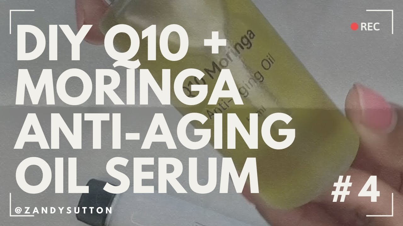 Q10 Anti-aging Oil Serum + Recipe - YouTube