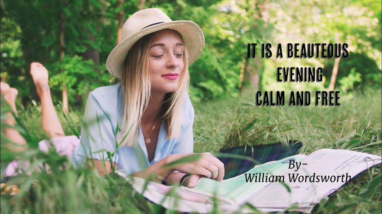It is a Beauteous Evening by William Wordsworth - YouTube