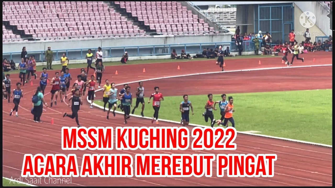 MSSM KUCHING 2022 (Majlis Sukan Sekolah-Sekolah Menengah Bahagian ...