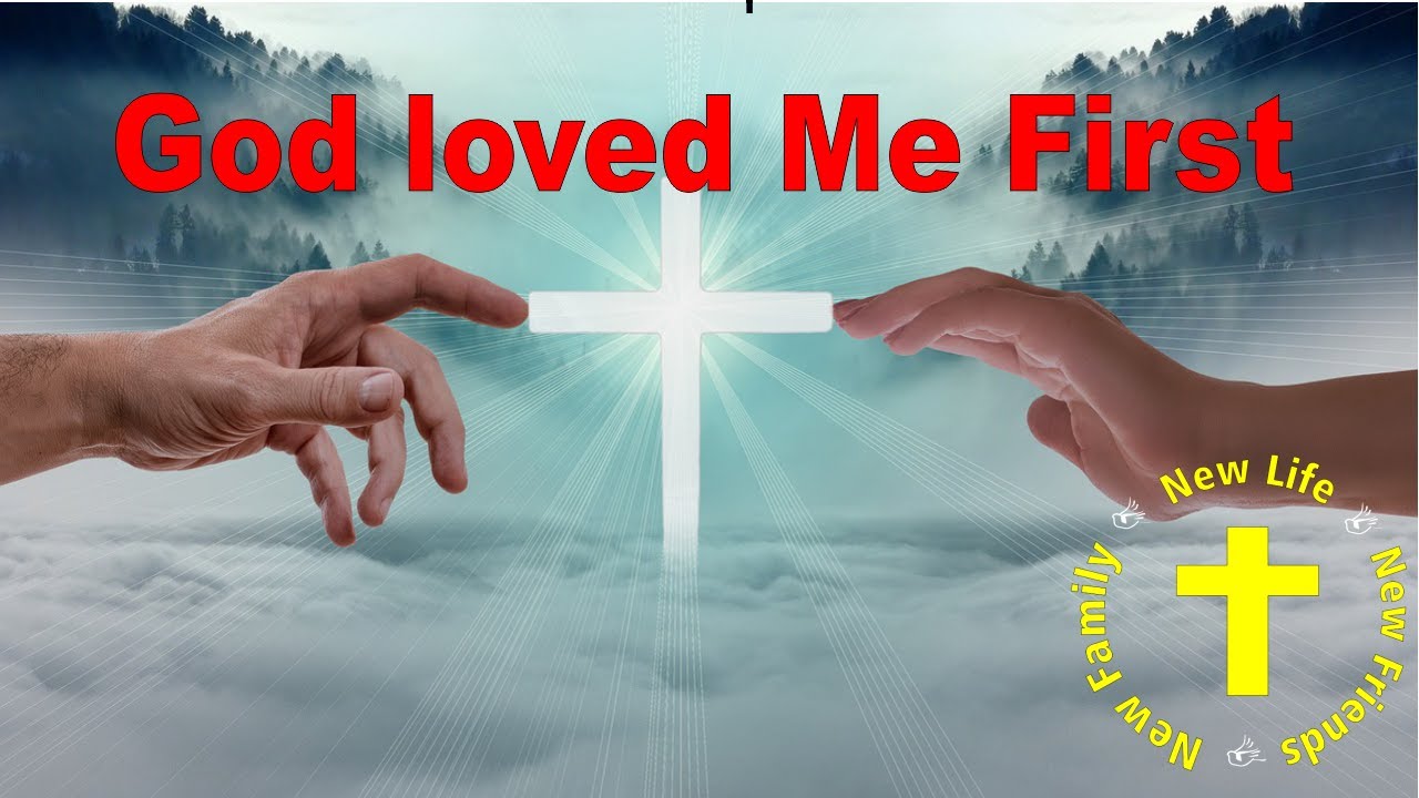 God Loved Me First 11-08-2024 - YouTube
